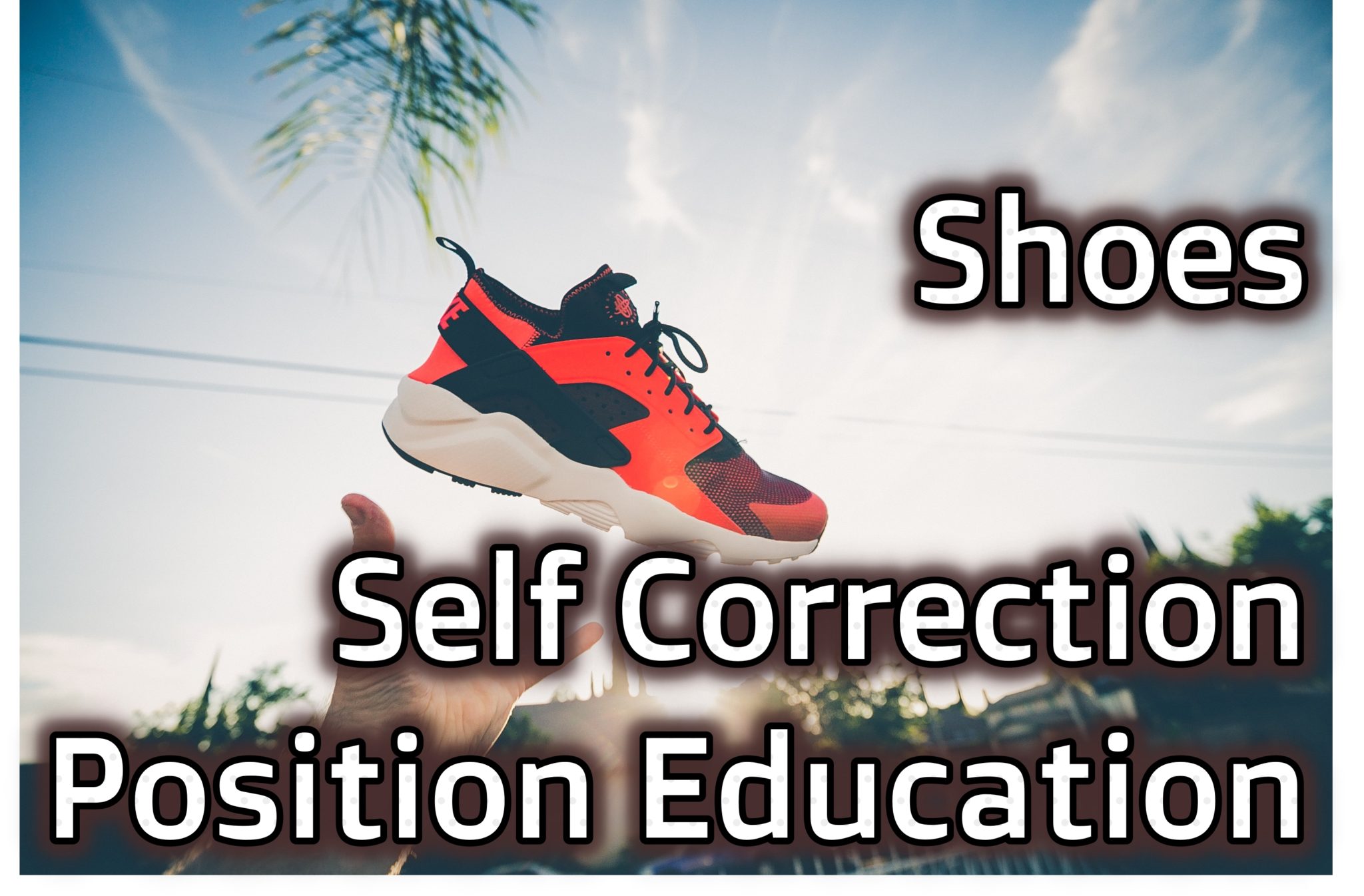 Shoes, Self-Correction, and Position Education – Movement Debrief ...