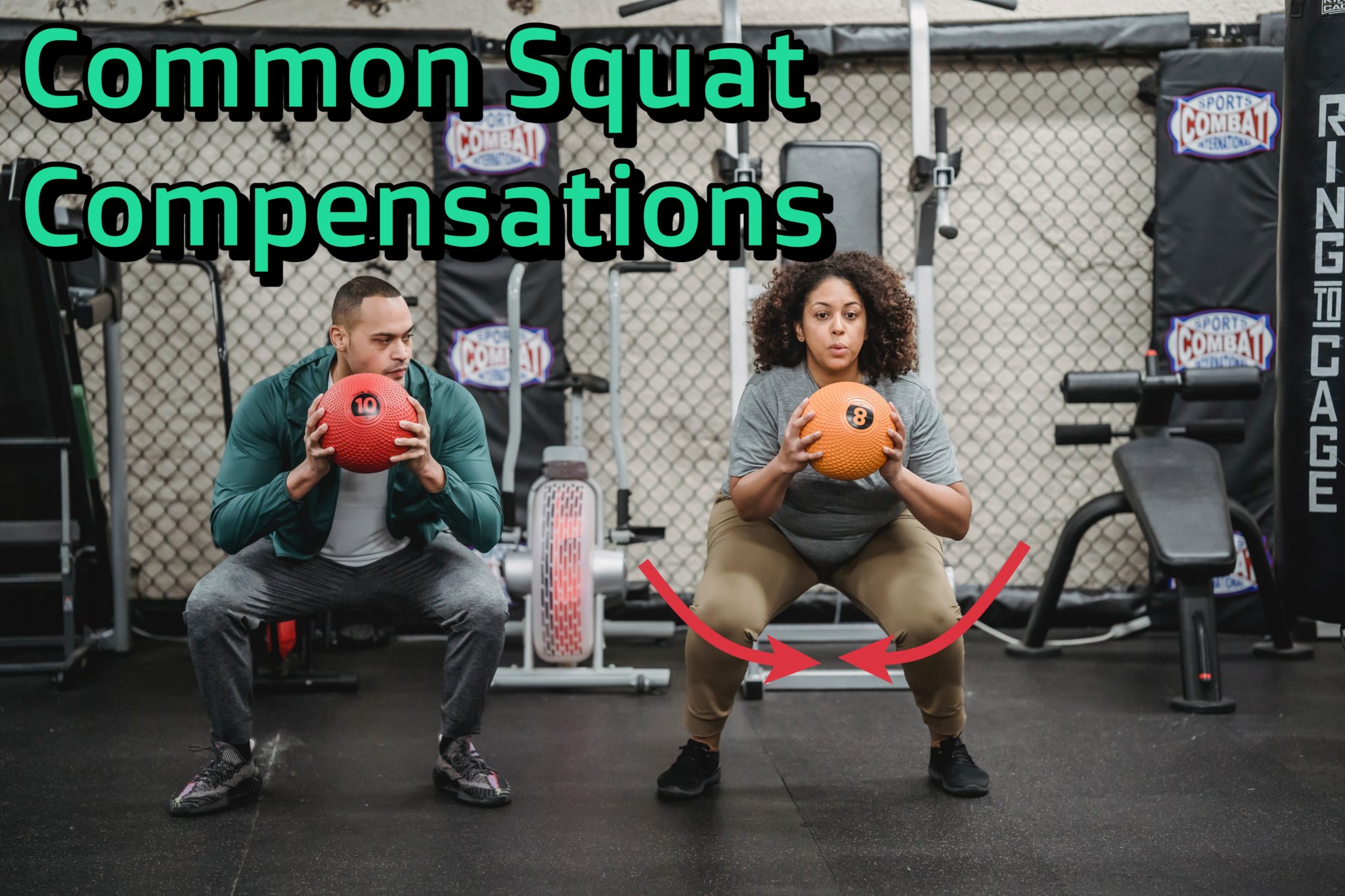 Common Squat Compensations – ZacCupples.com