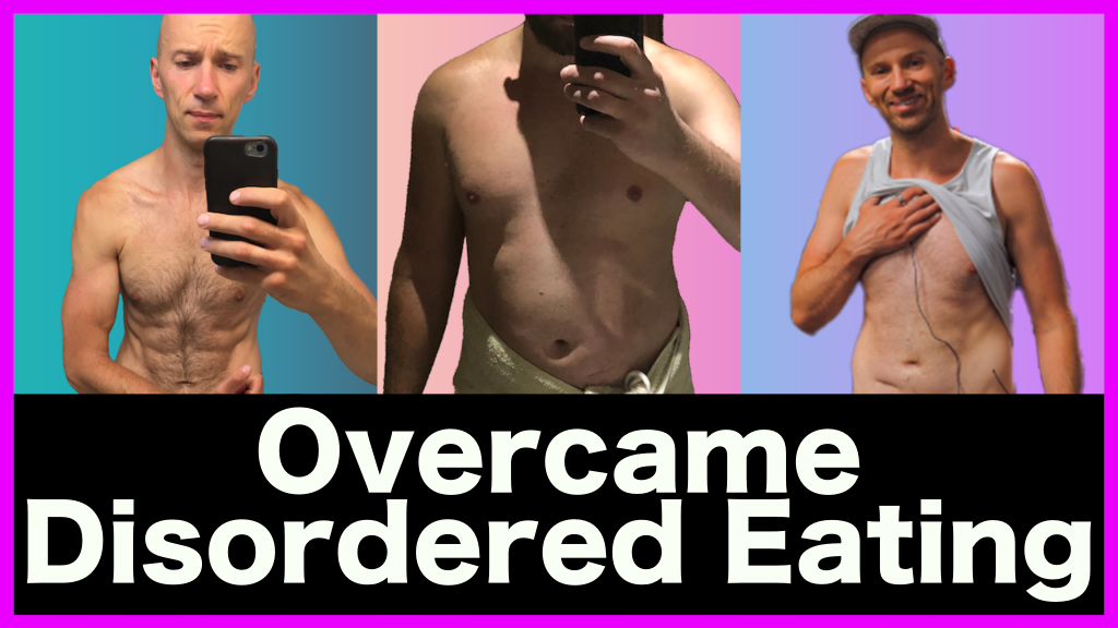 Disordered Eating – 3 Things I Needed To Overcome It – ZacCupples.com
